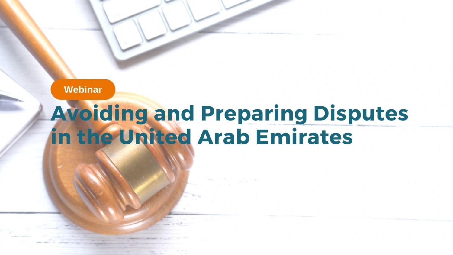 emltc Ltd.: Webinar Invite: Avoiding and Preparing Disputes in the UAE ...
